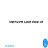Best Practices To Build a Data Lake | PPTX | Databases | Computer Software and Applications