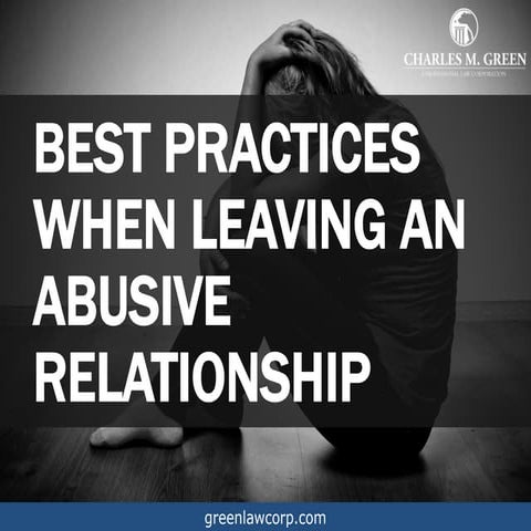 Best Practices When leaving an Abusive Relationship | PPTX