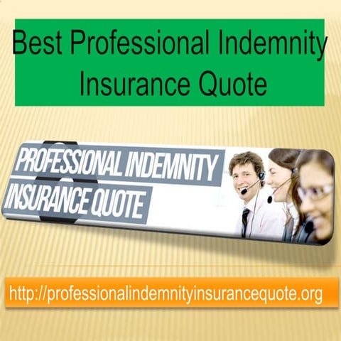 Best professional indemnity insurance quote | PPTX
