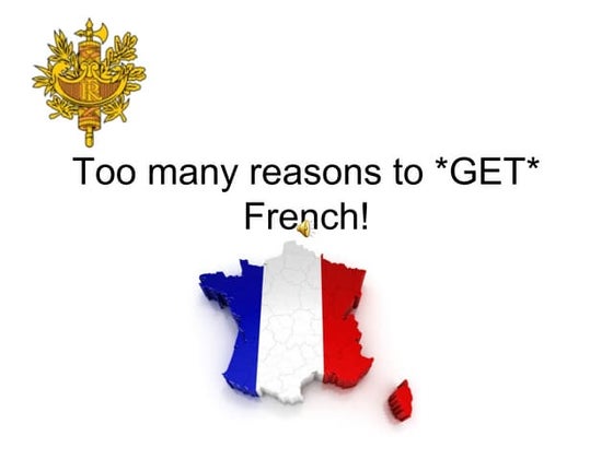 The importance-of-learning-french | PPT
