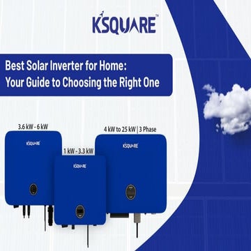Best Solar Inverter for Home: Your Guide to Choosing the Right One | PDF