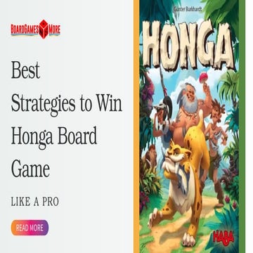 Best Strategies to Win Honga Board Game Like a Pro | PPTX
