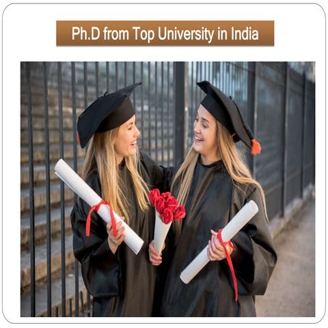 Best University, Courses for PhD in India - Phd Colleges in India | PPT