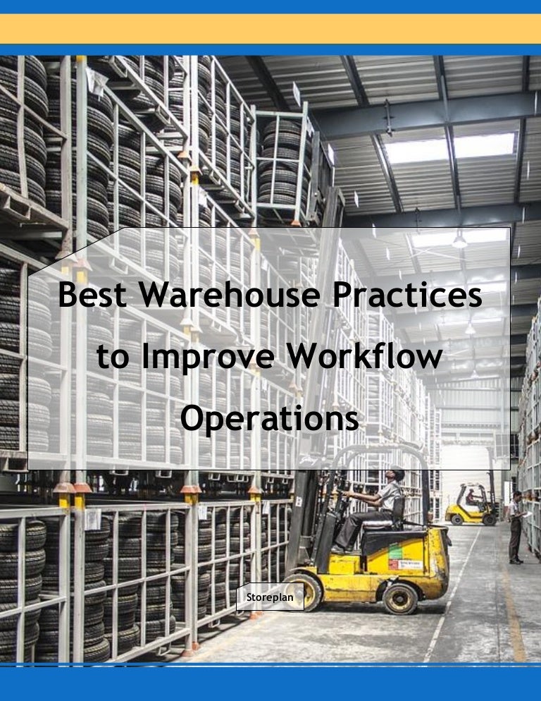 Best Warehouse Practices to Improve Workflow Operations