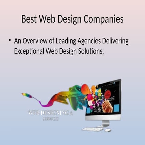 Best Web Design Agencies for Stunning Digital Experiences | PPTX