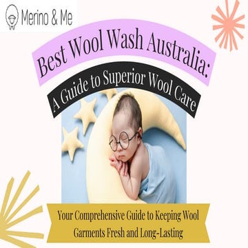 Best Wool Wash Australia A Guide to Superior Wool Care.pdf