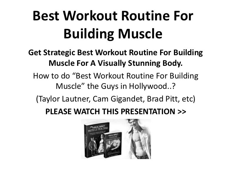 Best Workout Routine For Building Muscle