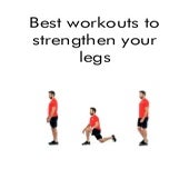 Best workouts to strengthen your legs.pdf