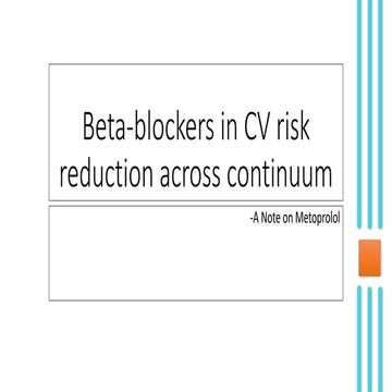 Beta-blockers in CV risk reduction across continuum(6) copy.pptx