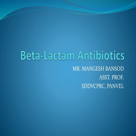 Penicillins- Mechanism of action, Antimicrobial spectrum ...