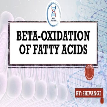 Beta-oxidation of fatty acids biochemistry.pptx