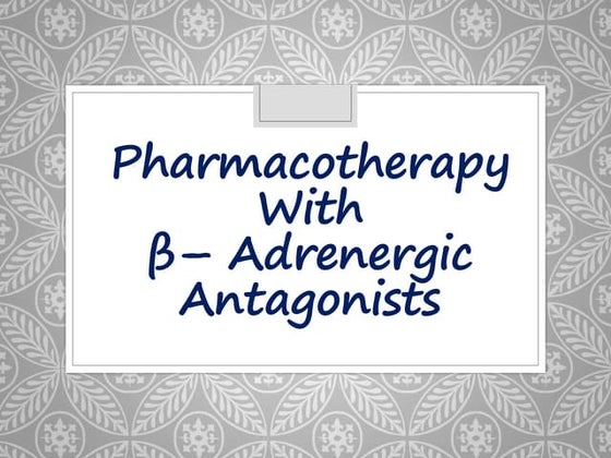 Beta blockers - pharmacology | PPT