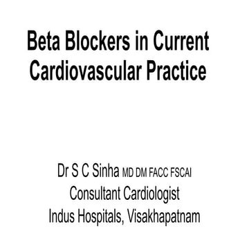 Beta blockers in cardiology practice | PPTX