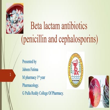 Beta lactam antibiotics (penicillins and cephalosporins) | PPTX