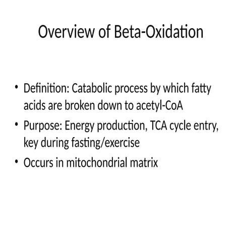 Beta_Oxidation_Presentation tca cycle kraabe cycle | PPTX