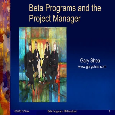 Beta Programs And The Project Manager | PPT