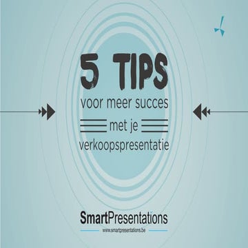 5 tips voor meer succes met je presentatie | PDF