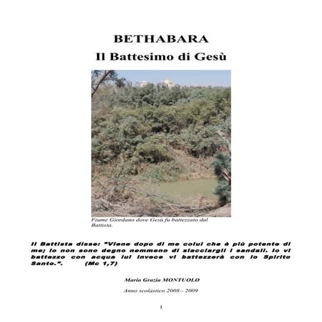 Bethabara . il battesimo di Gesù. | ODT