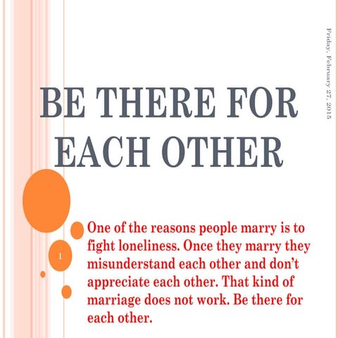 Be There for Each Other | PPT