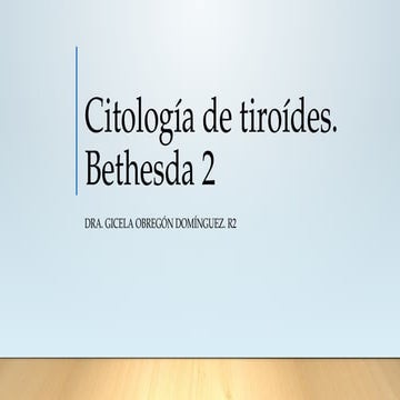 Bethesda 2-1.pptx clasificación tiroides | PPTX