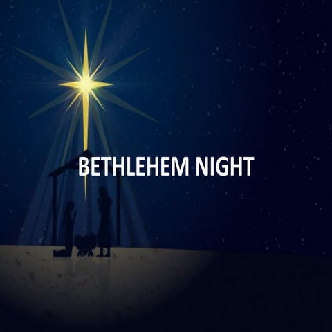 Bethlehem night | PPT