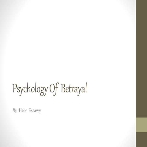 Understanding Betrayal: Exploring Its Impact and Resolution | PDF