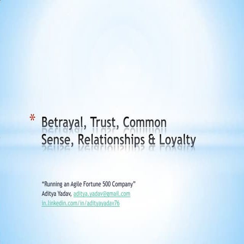 Betrayal, Trust, Common Sense, Relationships & Loyalty | PPTX