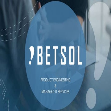 Betsol Introduction- 2017 | PPT