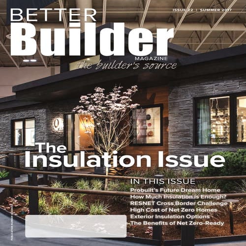 Better Builder Magazine, Issue 22 / Summer 2017 | PDF