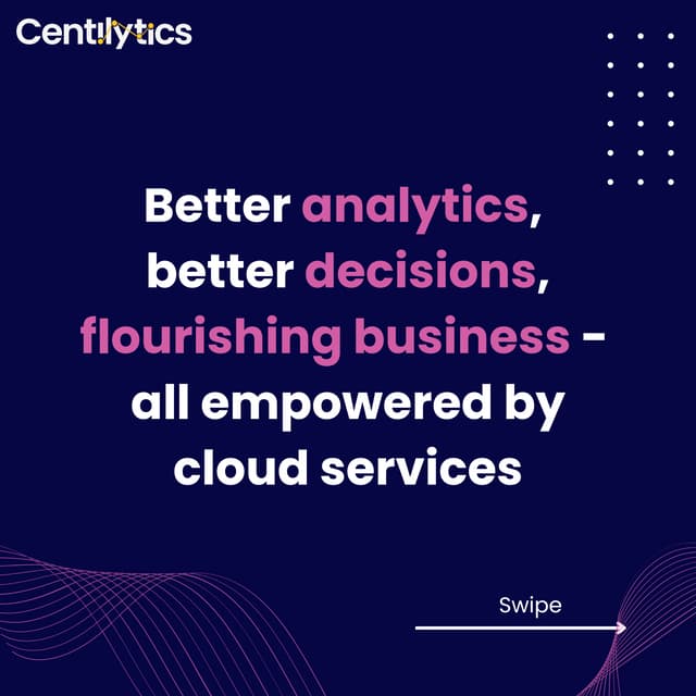 Better analytics, better decisions, flourishing business -- all ... Better analytics, better decisions, flourishing business -- all ...