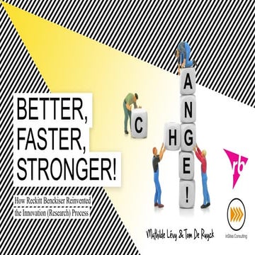 Better, Faster, Stronger! Reinventing the Innovation Process | PDF