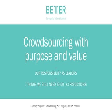 Crowdsourcing with purpose and value | PPT