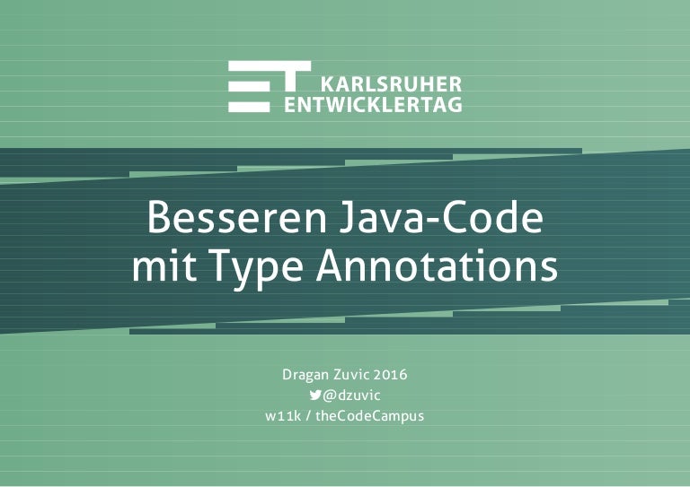 Besseren Java Code mit Type Annotations