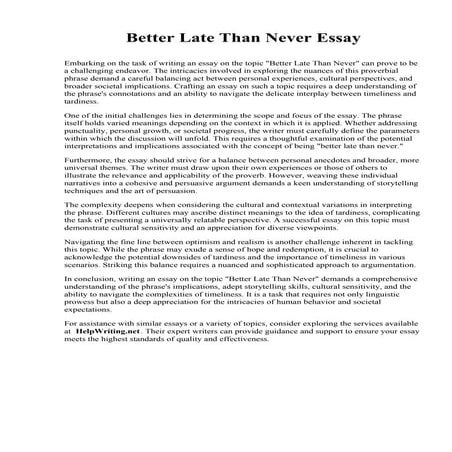 Better Late Than Never Essay. Neumont University | PDF
