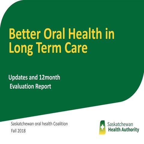 Better Oral Health in Long Term Care | PPTX