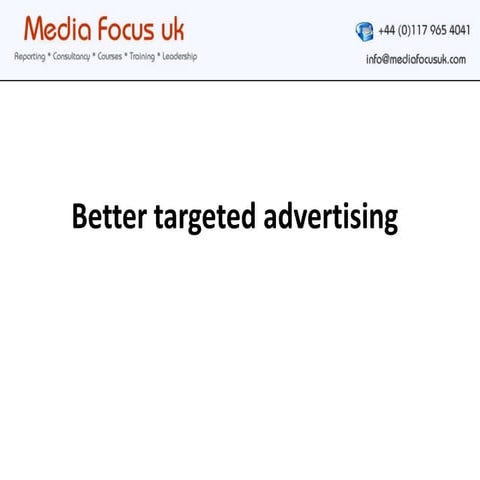 Better Targeted Advertising Real World Examples | PPTX