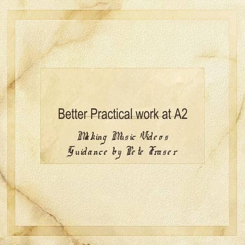Better work at A2 | PPT