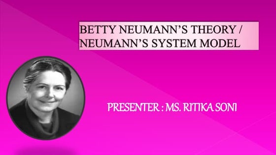Betty Neuman Systems Model | PPT