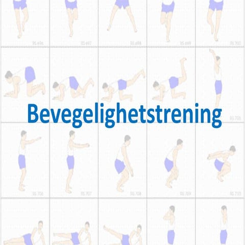 Bevegelighetstrening | PPTX