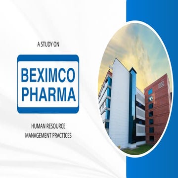 HR report on Beximco Pharma in the course MGT351 - NSU | PPTX