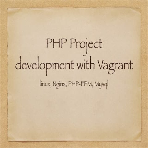 Php Project Development With Vagrant Ppt 3226