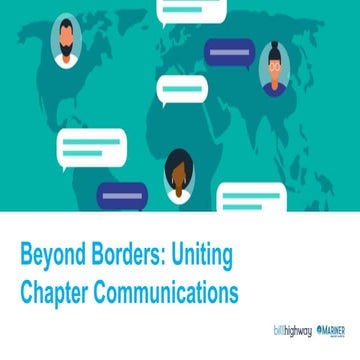Beyond Borders: Uniting Chapter Communications | PPT