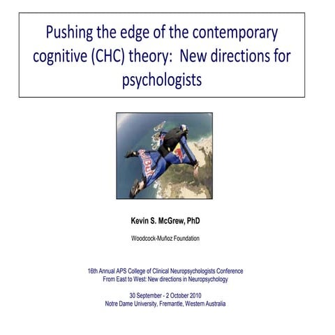 Pushing the edge of the contemporary cognitive (CHC) theory: New ...