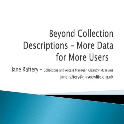 Beyond Collection Descriptions – More Data for More Users | PPTX