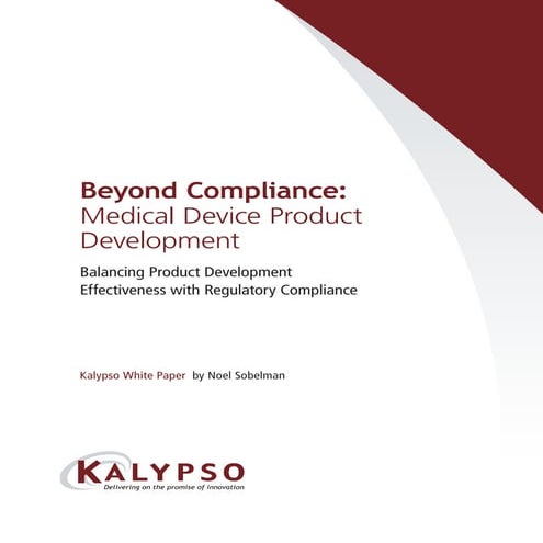 Thinking Beyond Compliance Medical Device Whitepaper | PDF