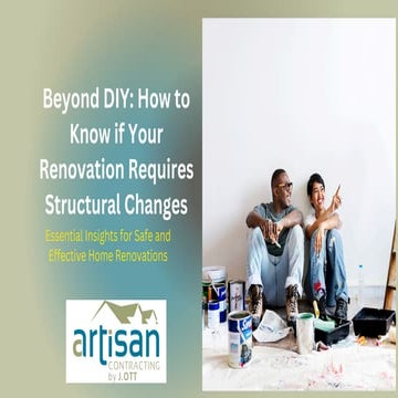 Beyond DIY How to Know if Your Renovation Requires Structural Changes | PDF