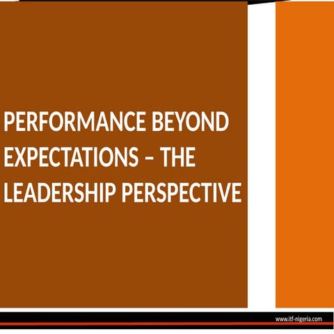 PERFORMANCE BEYOND EXPECTATION LEADERSHIP | PPTX