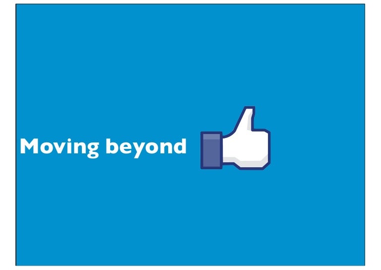 Beyond Facebook's 'like'