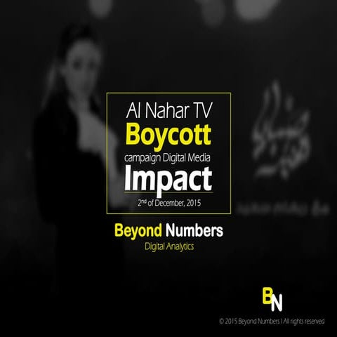 Beyond Numbers_Al Nahar TV_Boycott campaign_Digital media impact | PDF