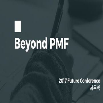 Beyond PMF | PPT